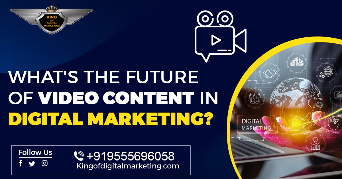 What's the Future of Video Content in Digital Marketing?