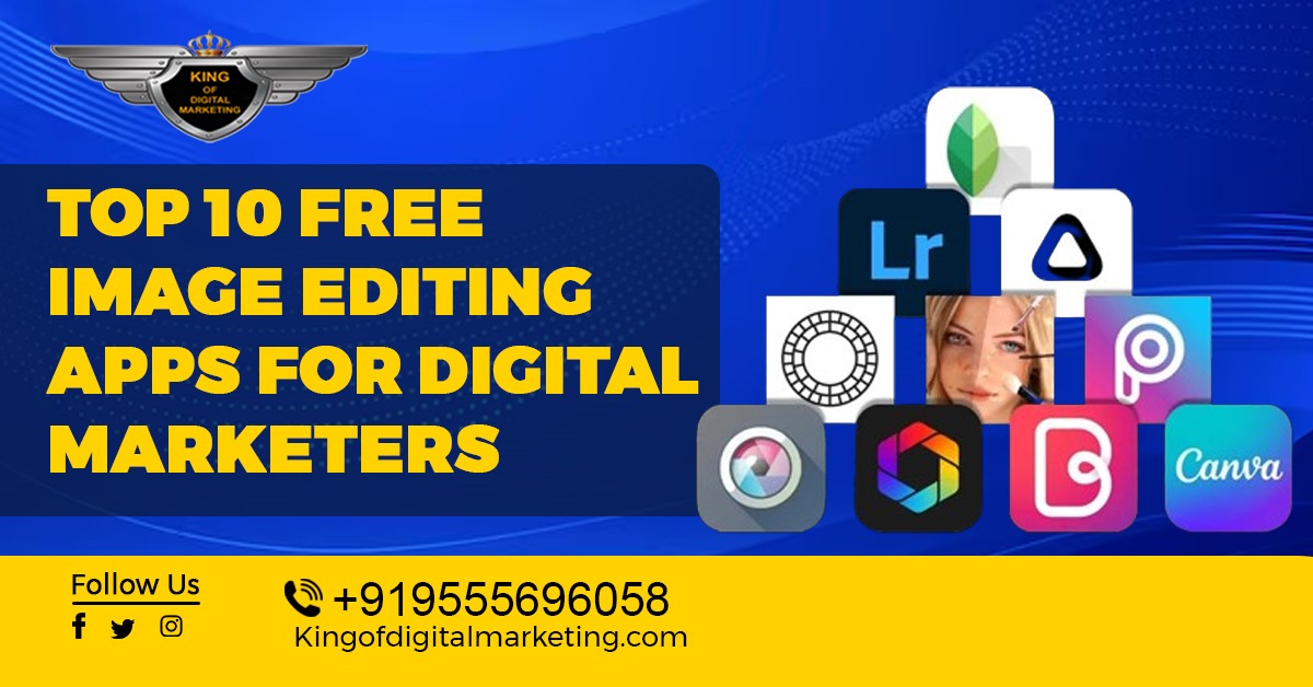 Top 10 free Image Editing Apps for Digital Marketers