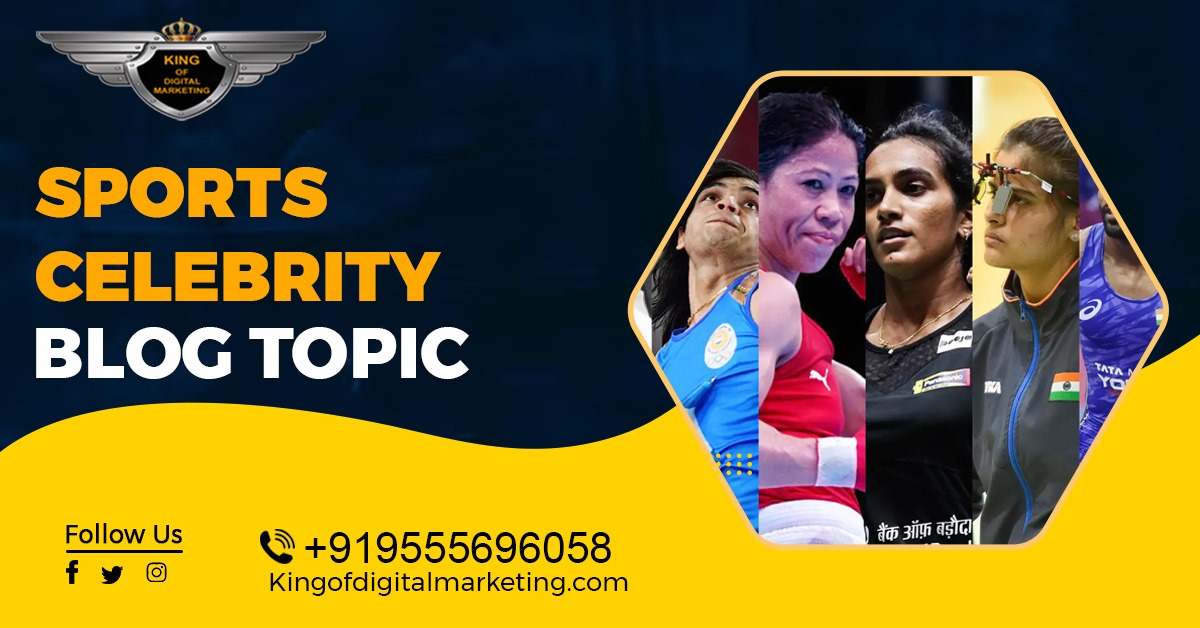 Sports Celebrity Latest Blog Ideas, Sports Celebrity Blog Topics