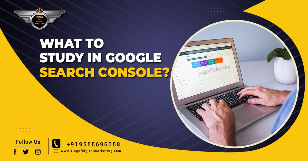 What to study in Google Search Console?
