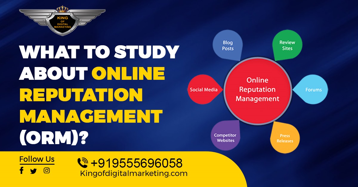What to Study about Online Reputation Management (ORM)?