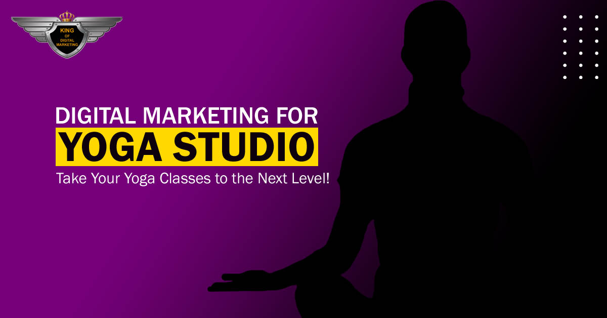 Digital Marketing for Yoga Studio, SEO, Social Media PPC for Yoga