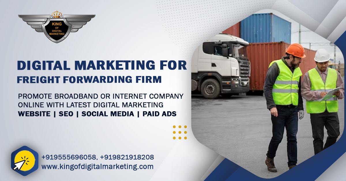 Digital Marketing for Freight Forwarding Firm or SEO,Social Media,PPC