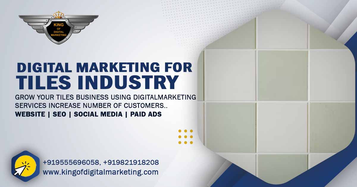 Digital Marketing for Tiles Industry,SEO,Social Media, PPC